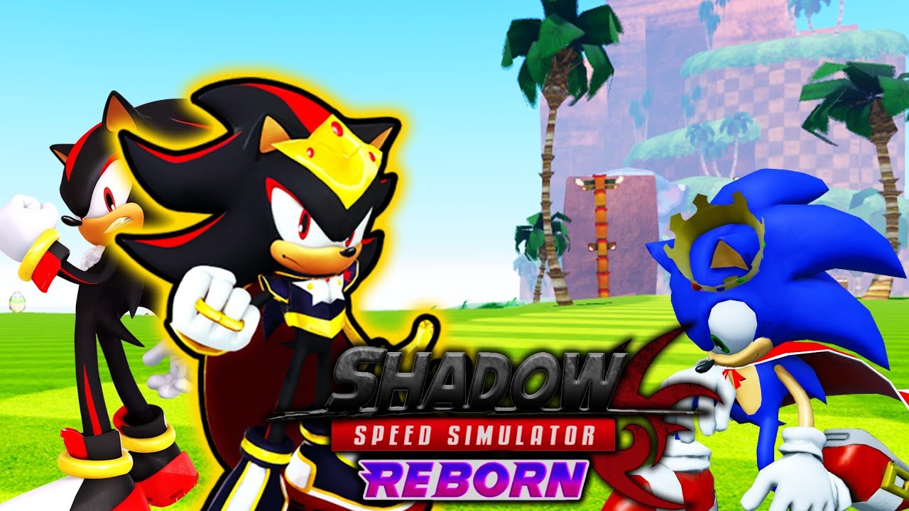 ALL HAIL ROYAL KING SHADOW! Sonic Speed Simulator - YouTube