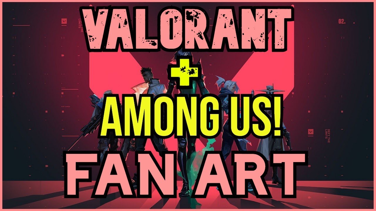 Valorant Characters x Among Us! Fan Art - YouTube