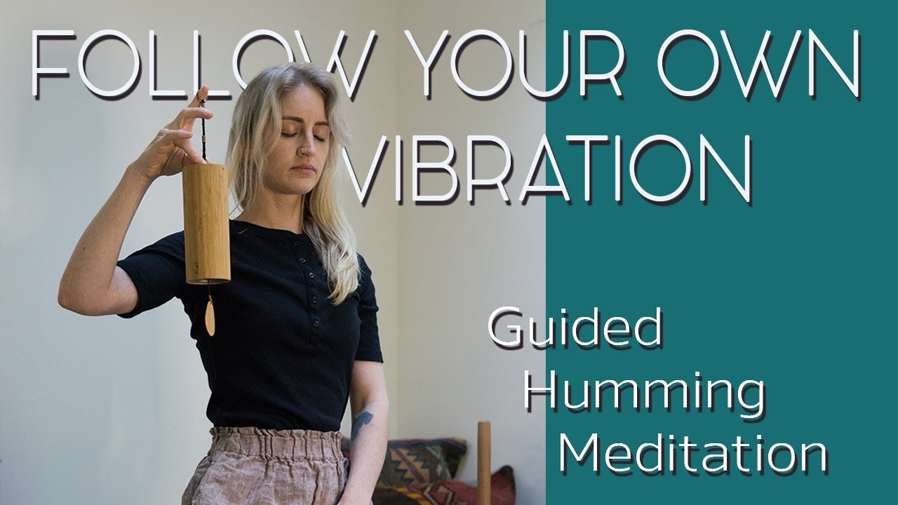 Guided Humming Meditation & Sound Bath - YouTube