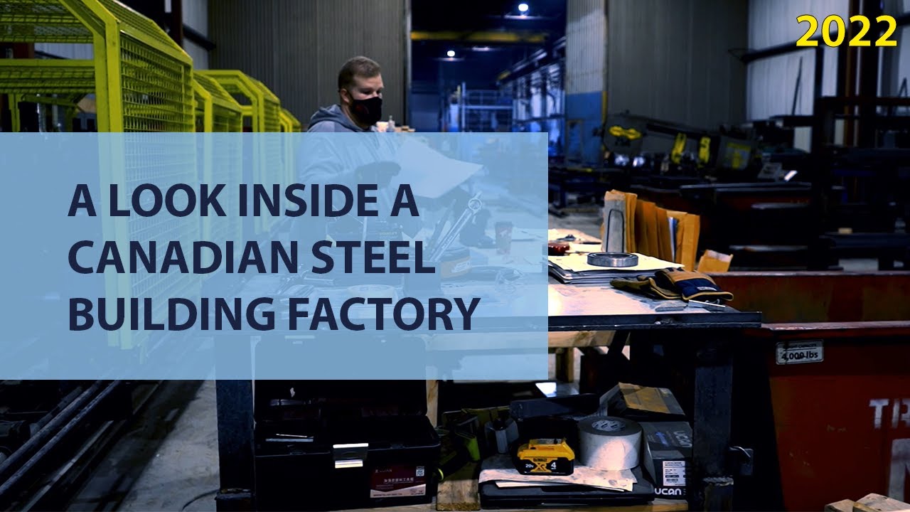 Inside a Canadian Steel Building Factory - YouTube
