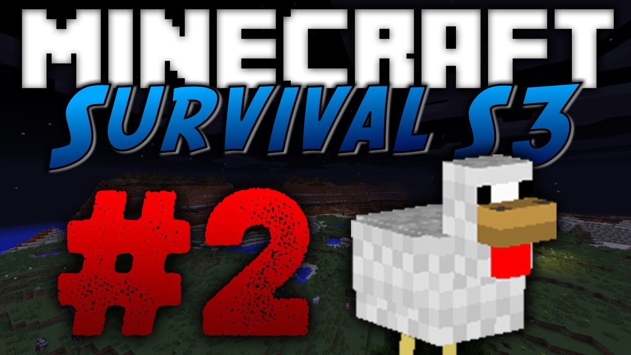 Minecraft Survival S3 #2 - Chuck the Chicken - YouTube