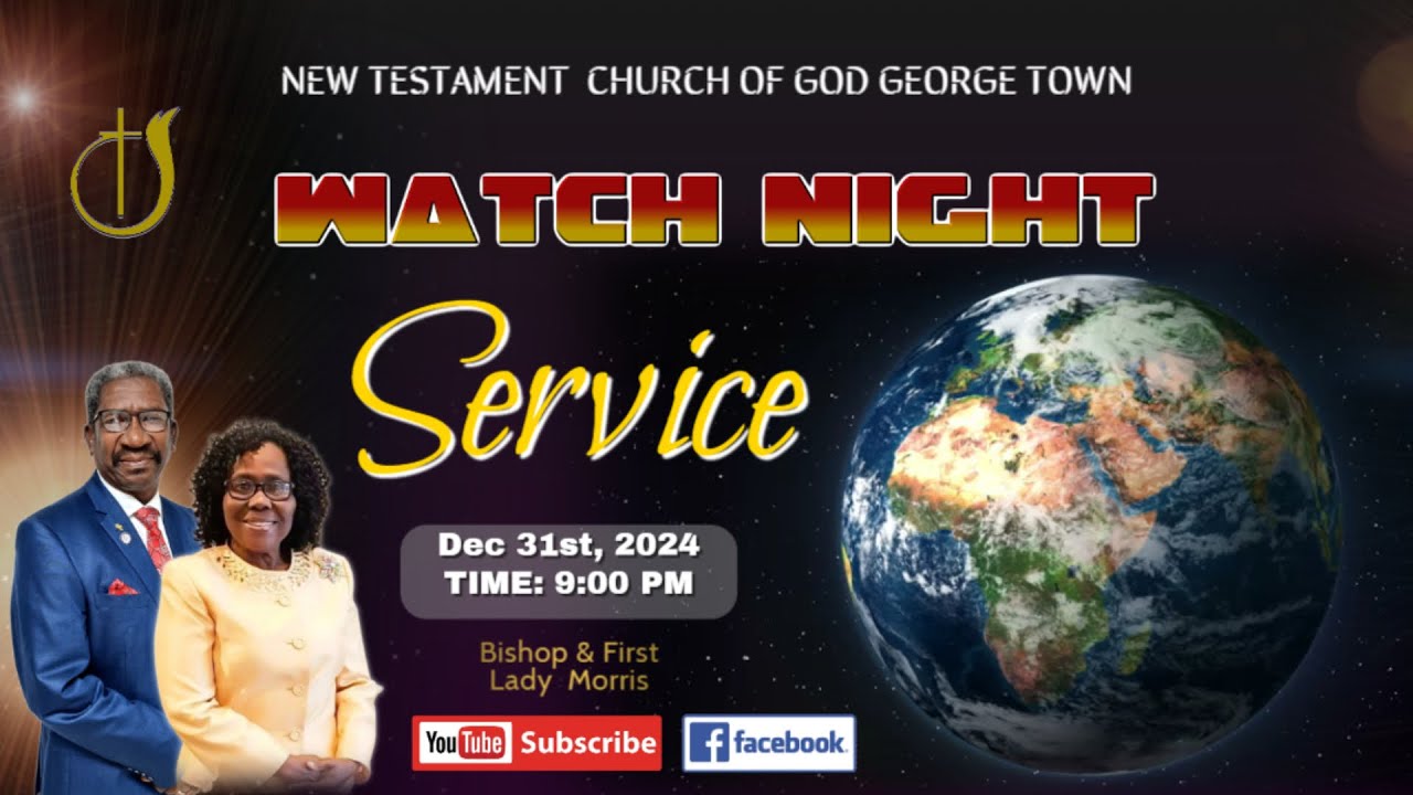 Watch Night Service ~ Dec 31st, 2024 - YouTube