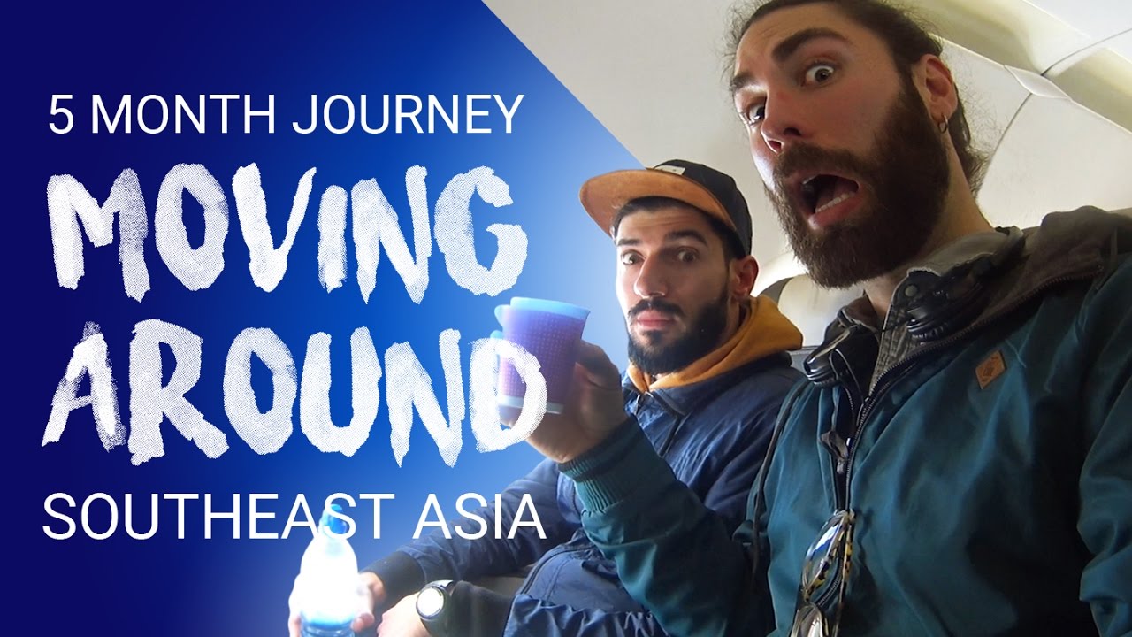 5 Months of moving around Southeast Asia - YouTube