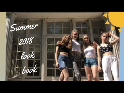 SUMMER/SPRING LOOKBOOK 2018 - YouTube