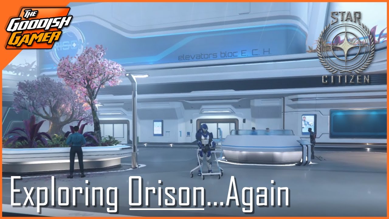 Exploring Orison For The Second Time - Star Citizen Gameplay - YouTube