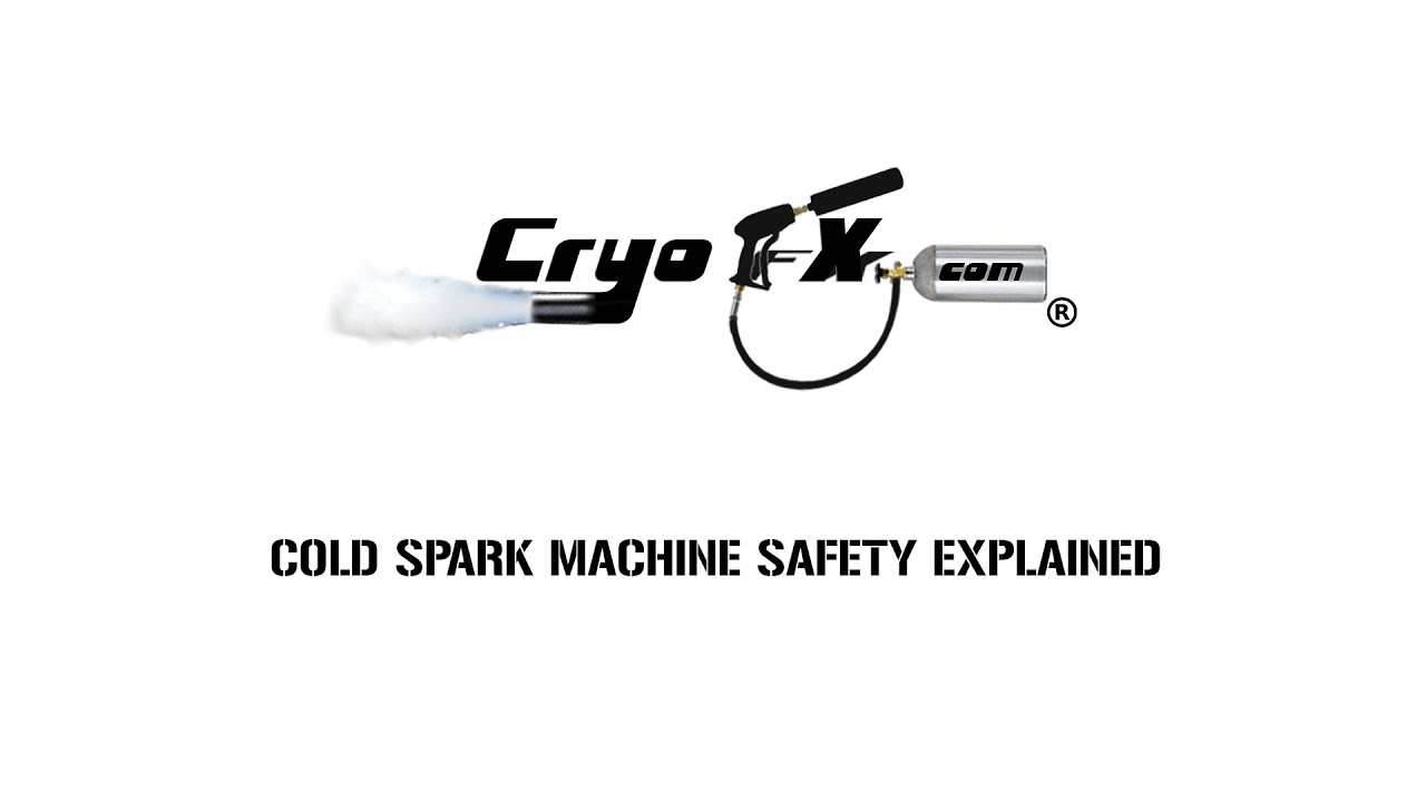 Cold Spark Machine Safety Explained [CryoFX] - YouTube
