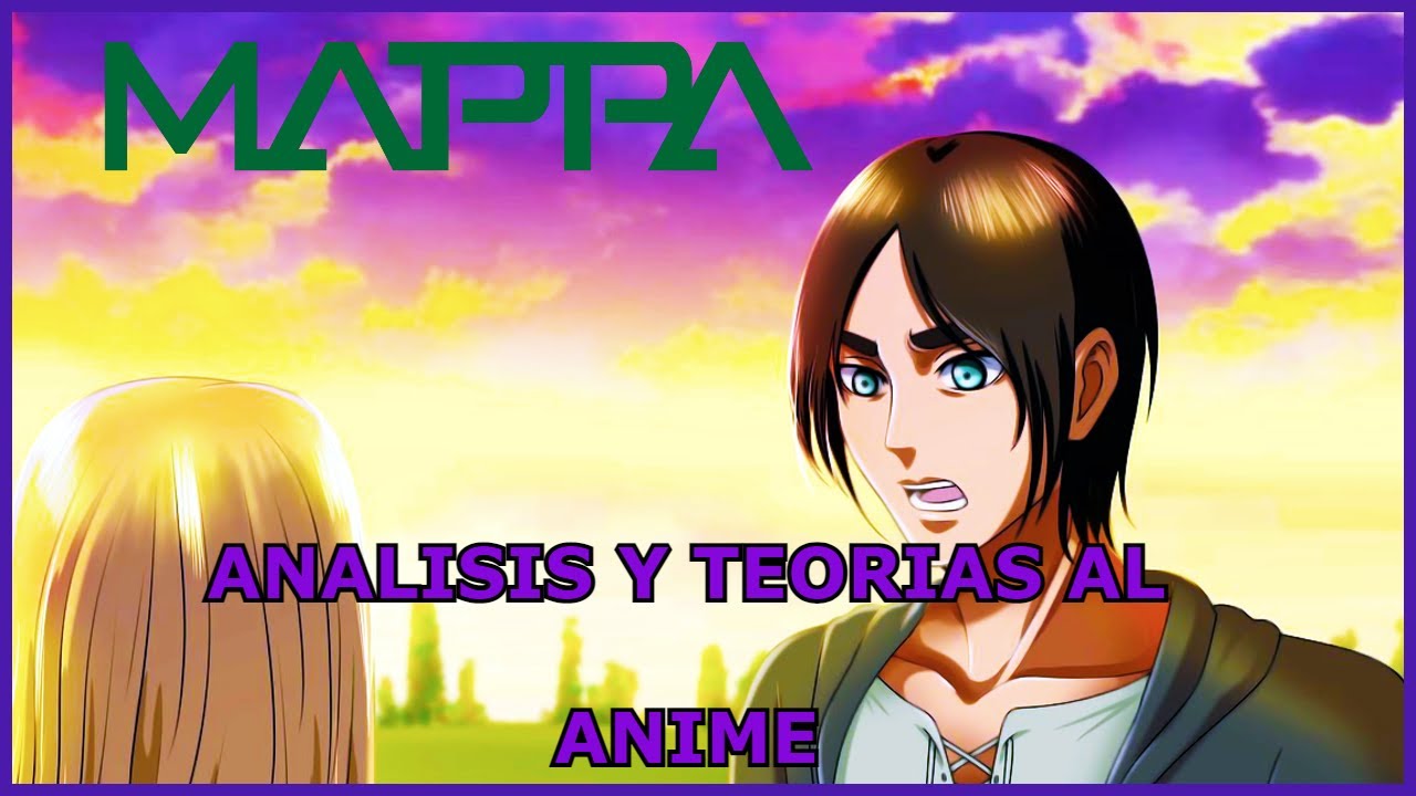 SNK MAPPA ANALISIS Y TEORIAS - YouTube