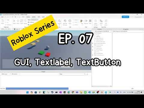 Roblox EP 07 GUI, TextLabel, TextButton #อาจารย์หยก #robloxseries #coding #Roblox - YouTube
