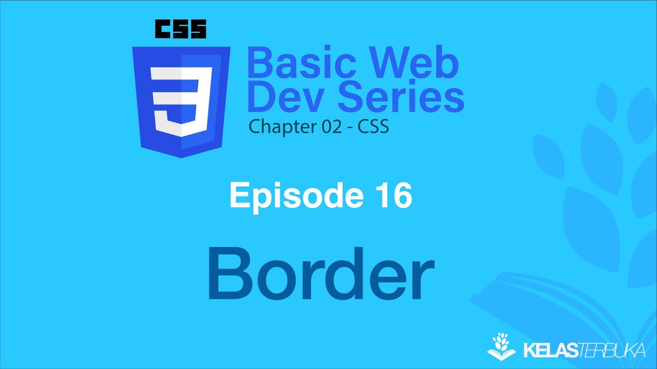 Belajar Web Dasar [CSS] - Episode 16 - Border - YouTube