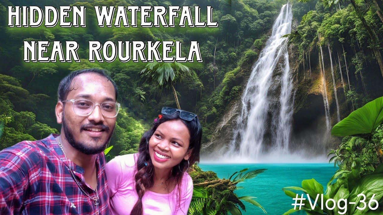 Hidden Waterfall Near Rourkela | Real Beauty Of Neture in Odisha ...