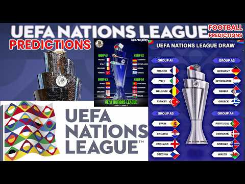 UEFA Nations League Football Prediction And Betting Tips 2026-2028.