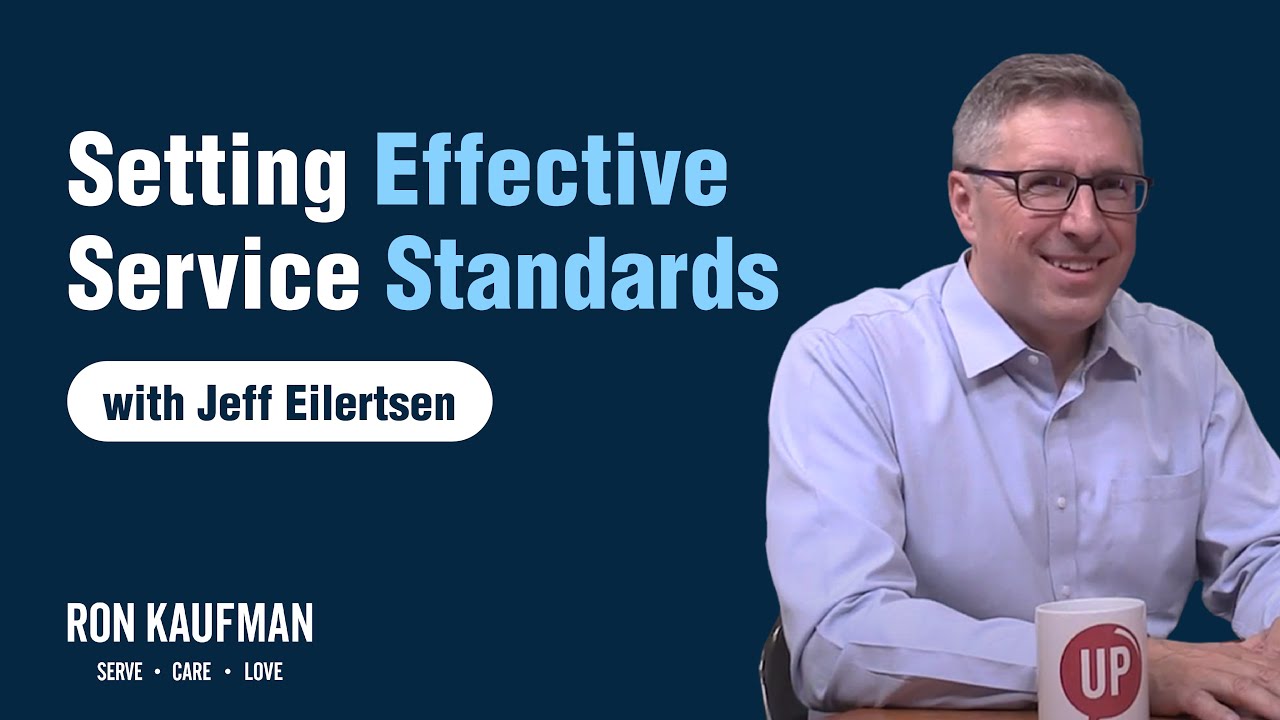 How You Can Set Effective Service Standards: Challenge 1 of 5 with Jeff ...