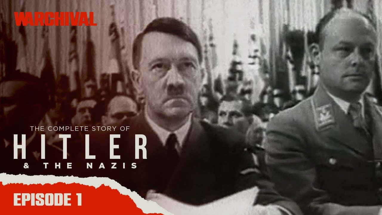 The Complete Story of Hitler and the Nazis | S1E1 | Hitler's War 1940 ...