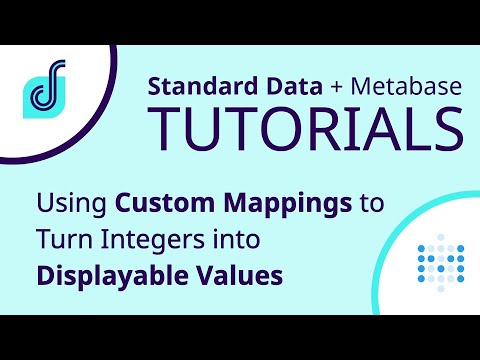 Metabase Tutorial - Using Custom Mappings to Turn Integers into Displayable Values - YouTube