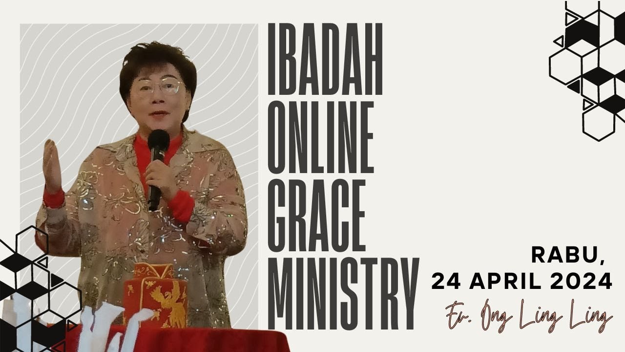 EV Ong Ling Ling - Firman Tuhan 24 April 2024 - YouTube