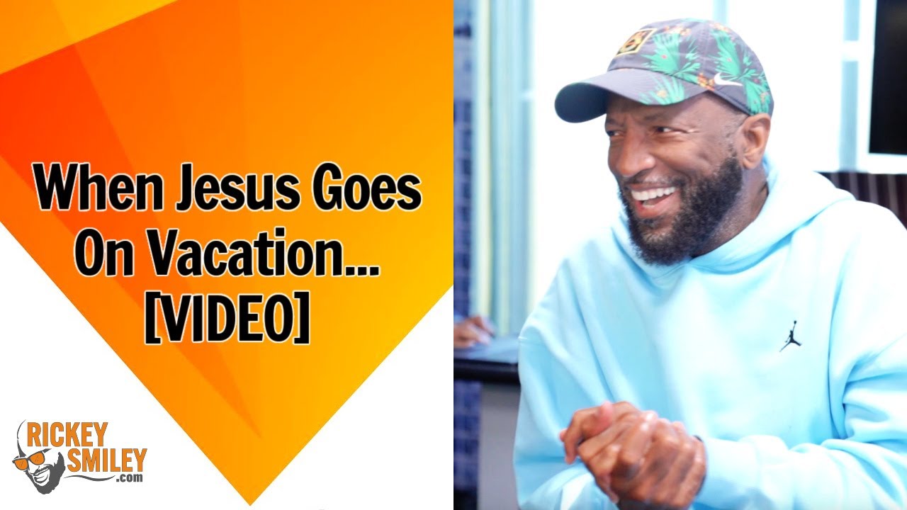 When Jesus Goes On Vacation... - YouTube