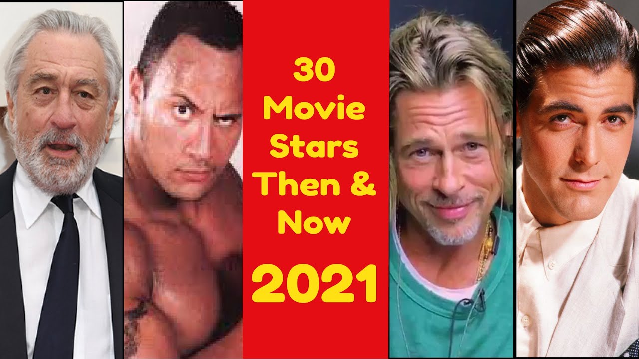 30 MOVIE STARS| Then and Now 2021 | With Real Name - YouTube