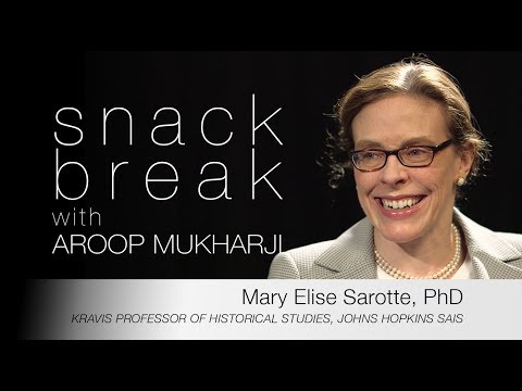 Mary Elise Sarotte - Russia, Europe and US Foreign Policy  |  Snack Break with Aroop Mukharji