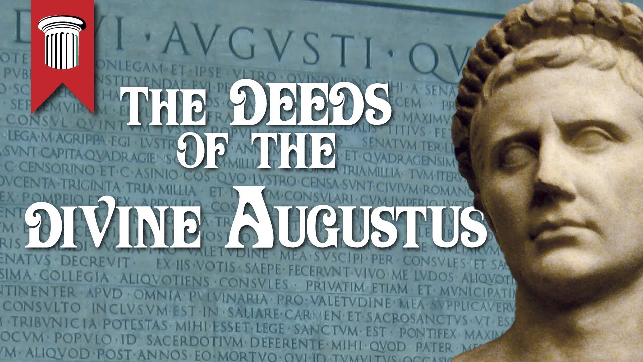 The Deeds of the Divine Augustus - YouTube