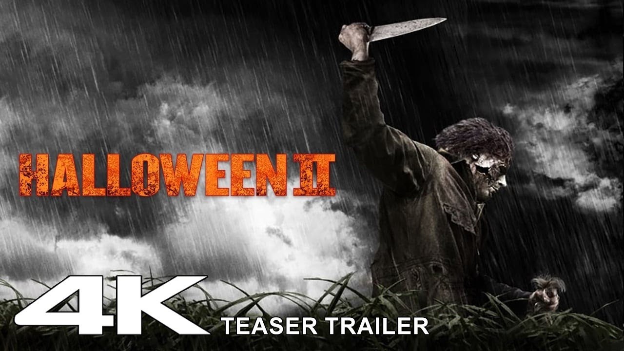 Rob Zombie's Halloween 2 2009 Teaser Trailer 4K - YouTube