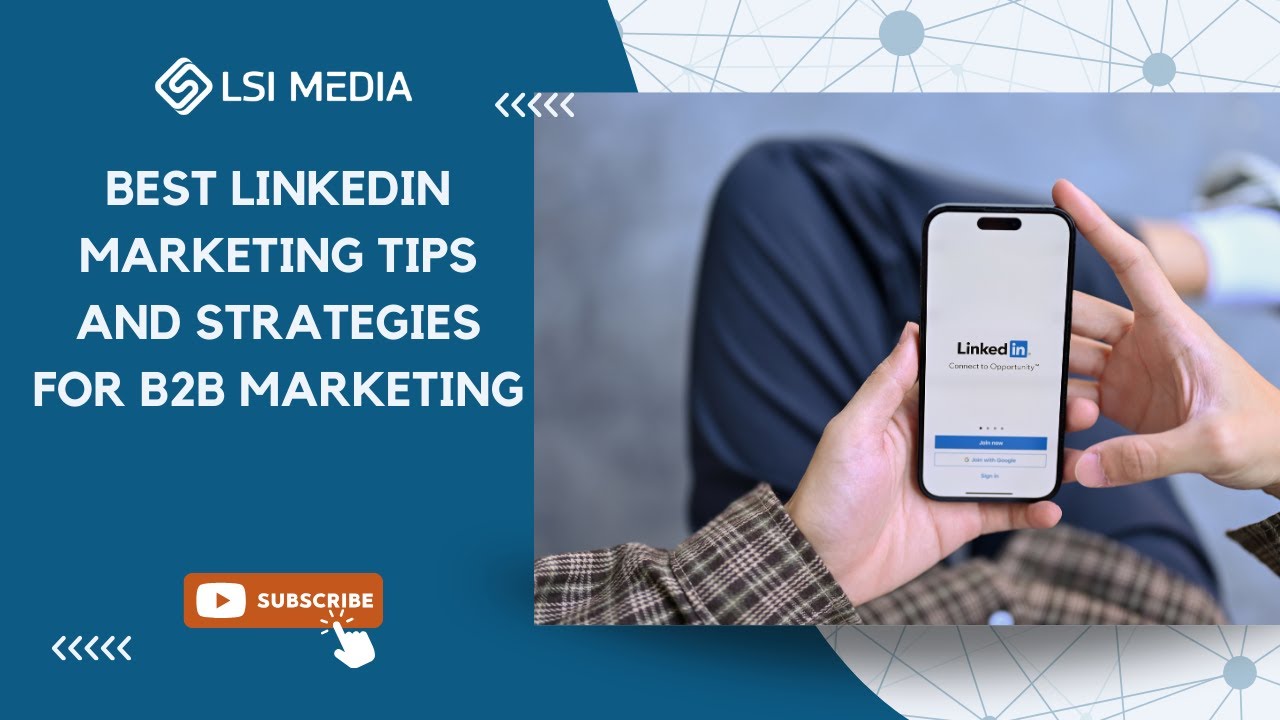 Best LinkedIn Marketing Tips and Strategies for B2B Marketing - YouTube