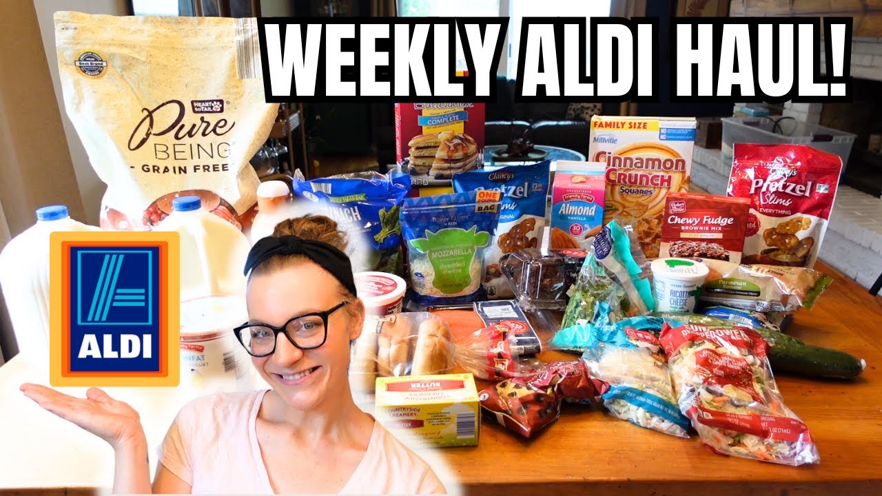 ALDI HAUL FOR MY FAMILY OF 4! WEEKLY GROCERY HAUL - YouTube