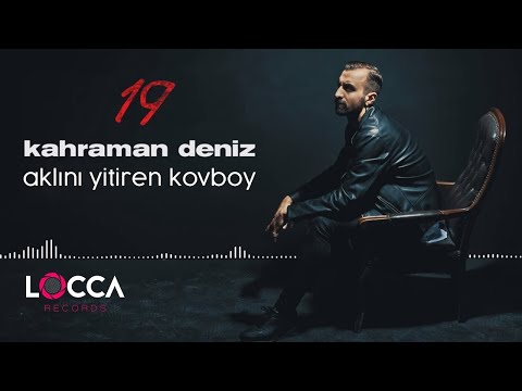 Kahraman Deniz - Aklını Yitiren Kovboy (Official Audio)