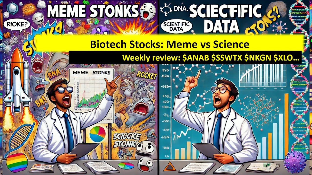 Biotech Stocks: Memes or Science? Weekly Stock Review. $ANAB $SWTX ...