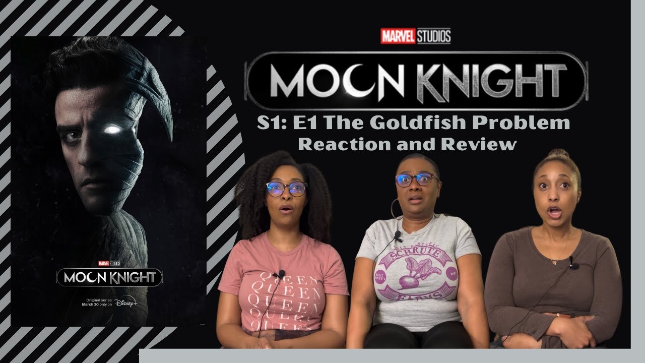 MOON KNIGHT | EPISODE 1 THE GOLDFISH PROBLEM | REACTION AND REVIEW ...