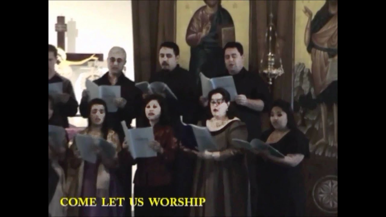 Come let us worship - ΔΕΥΤΕ ΠΡΟΣΚΥΝΗΣΩΜΕΝ - YouTube