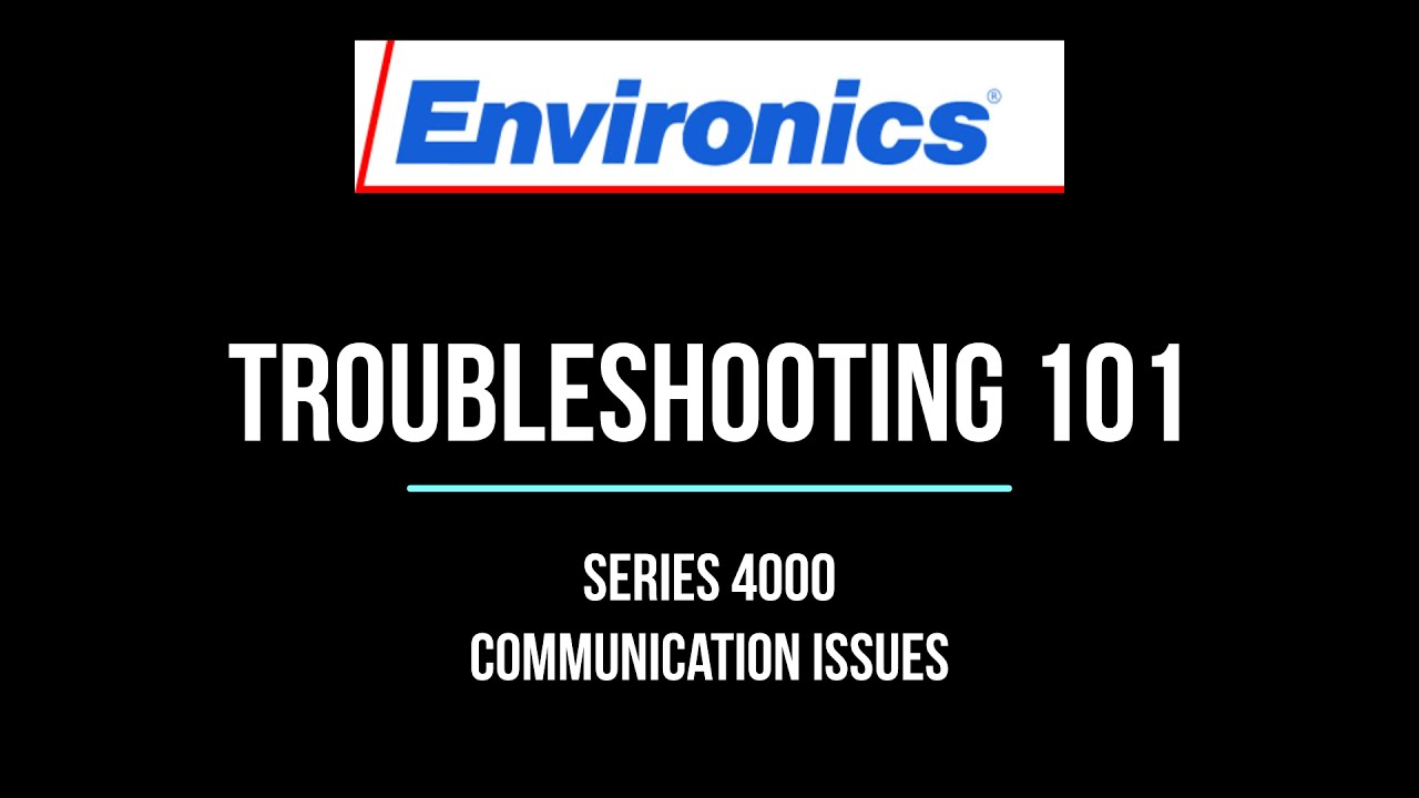 Troubleshooting Communication Issues : Environics Series 4000 - YouTube