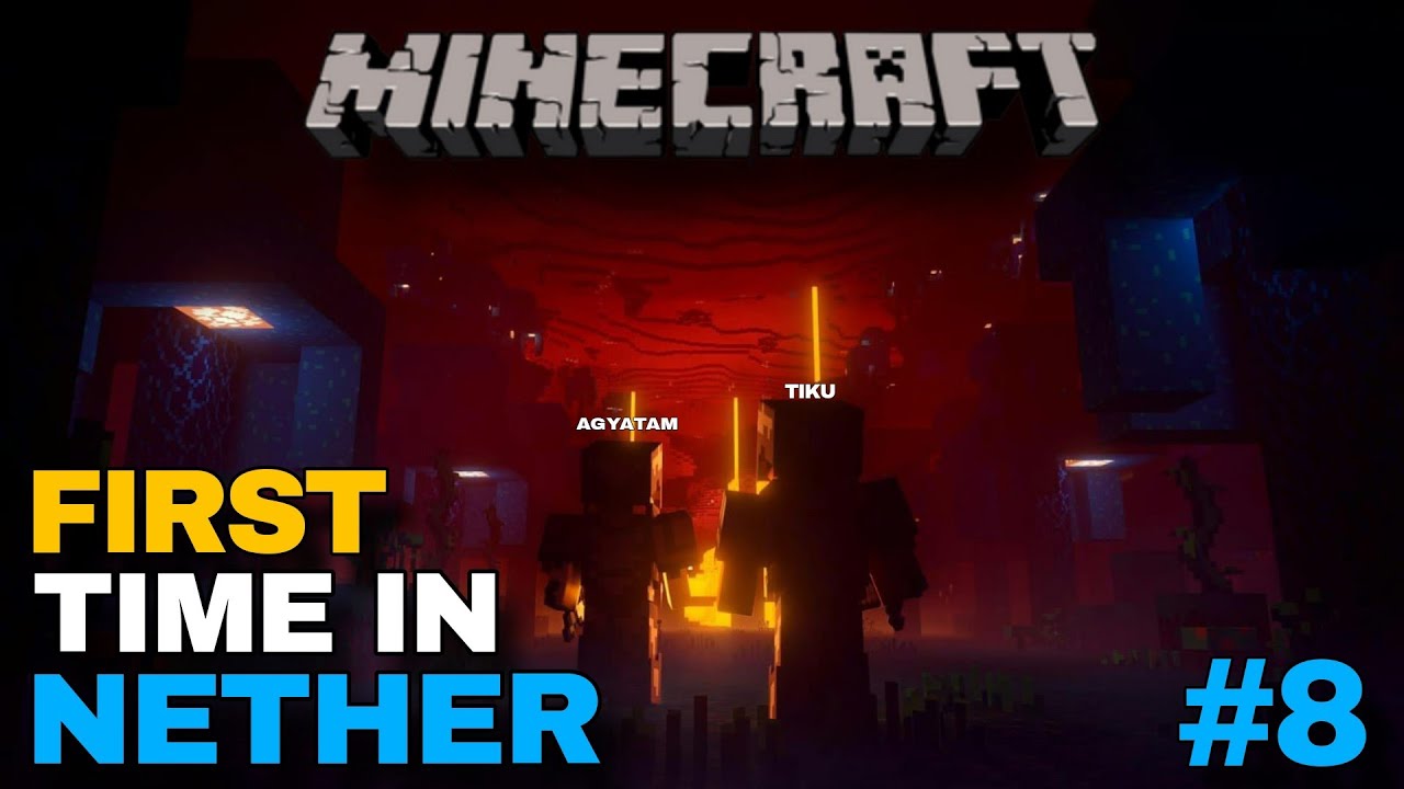 ENTERING THE NETHER FIRST TIME TO GET SOME QUARTZ || MINECRAFT ...