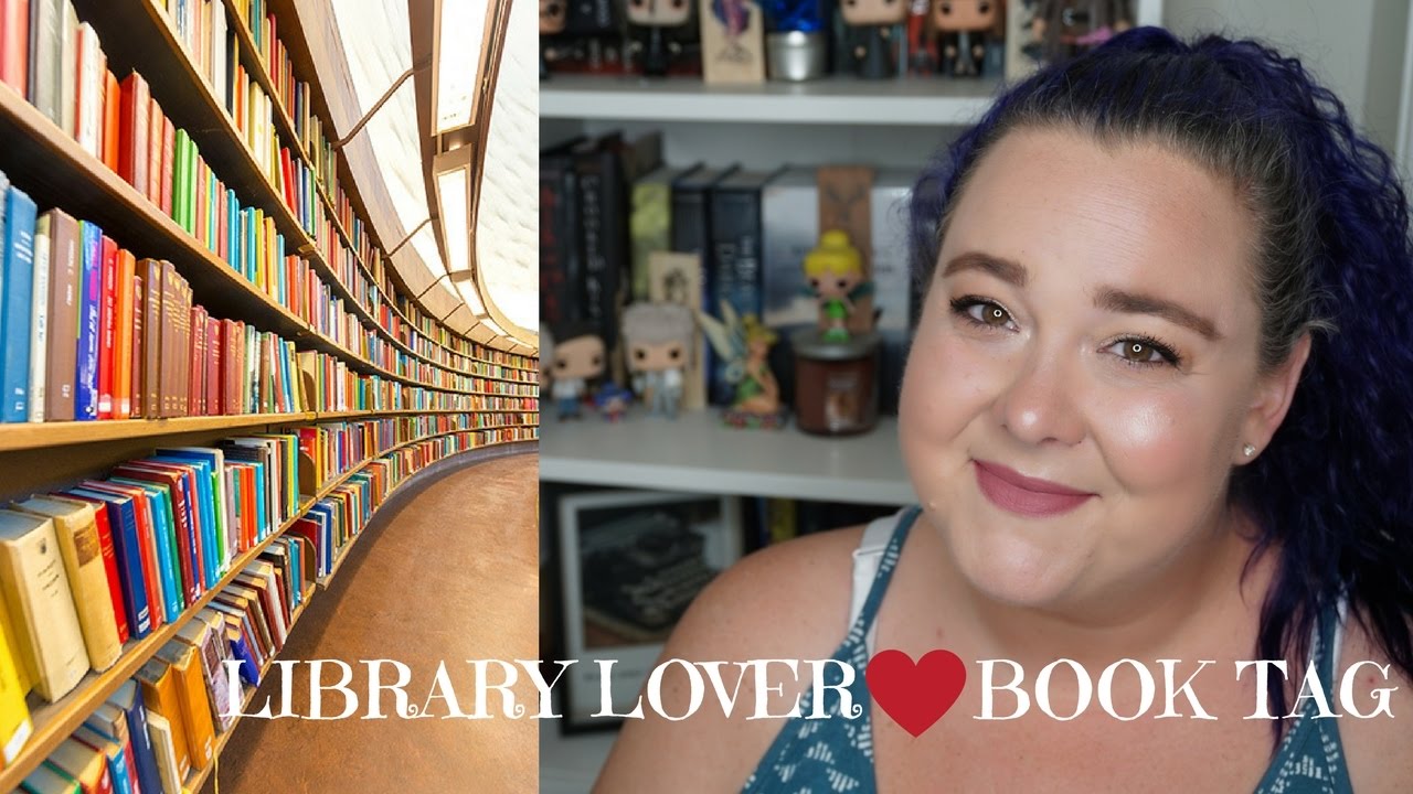 Library Lover Book Tag - YouTube