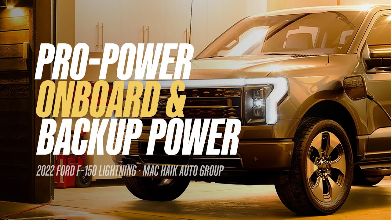 Pro Power OnBoard & Intelligent Backup Power | 2022 Ford F-150 ...