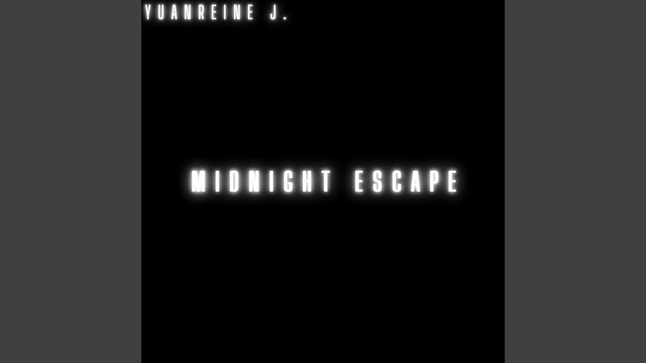 Midnight Escape - YouTube