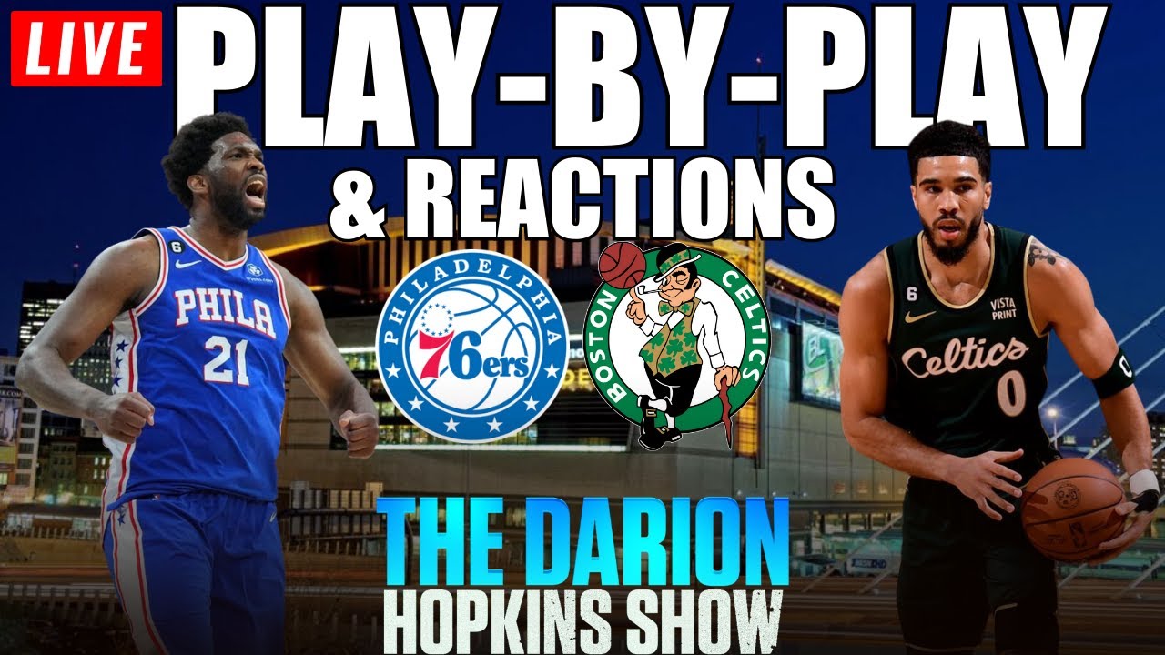 Philadelphia 76ers Vs Boston Celtics NBA GAME 2 Live Stream Reactions ...