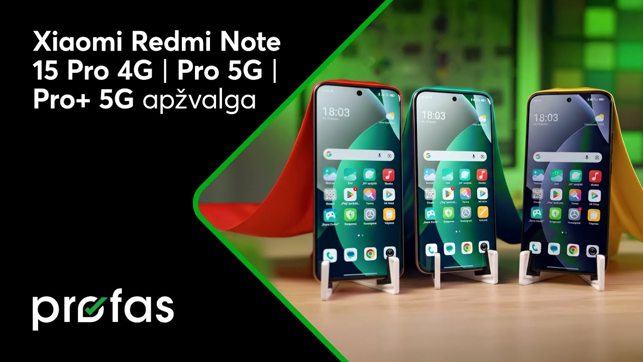 Xiaomi Redmi Note 15 Pro 4G | Pro 5G | Pro+ 5G apžvalga - YouTube
