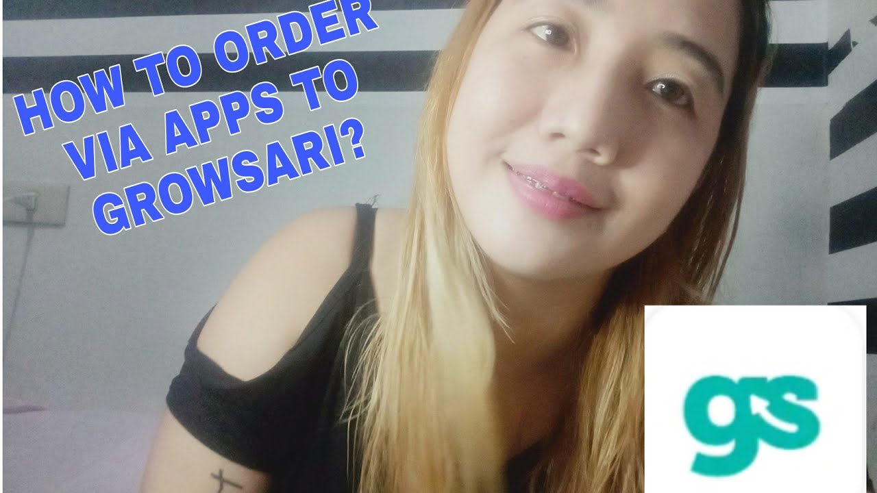HOW TO ORDER VIA APPS GROWSARI? - YouTube