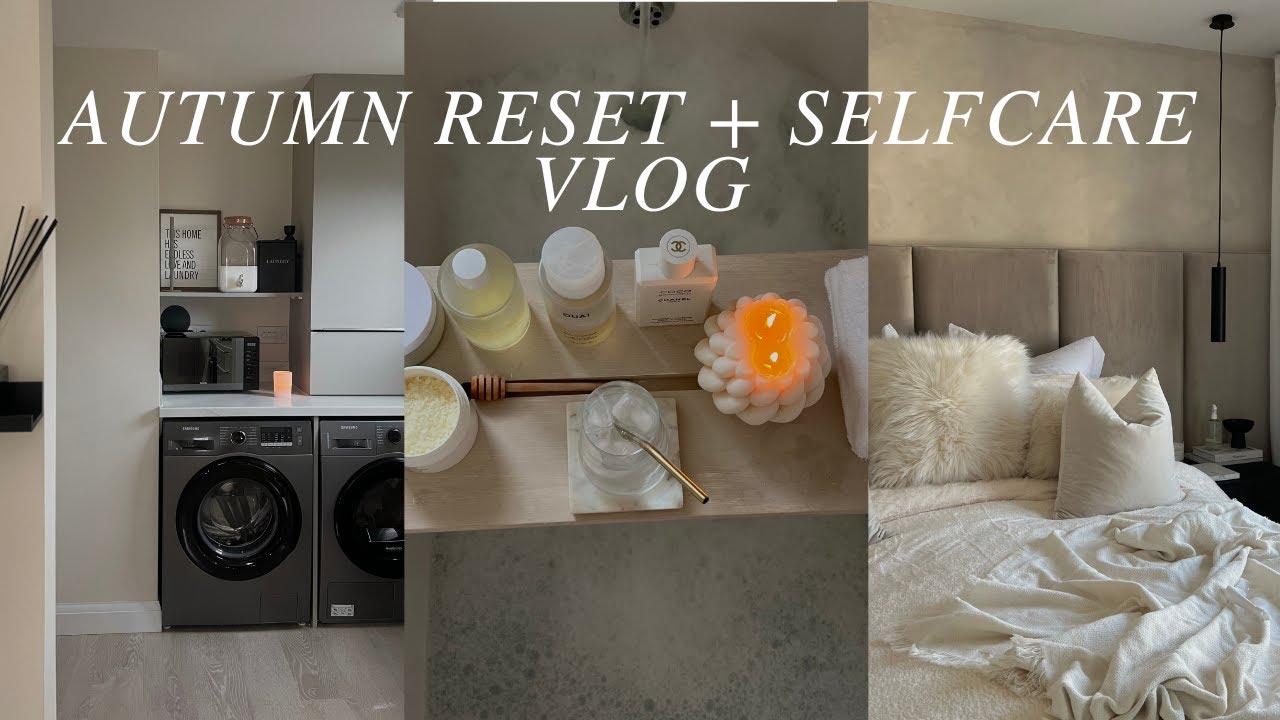 autumn reset + self care evening 🍂 🕯 🤍 - YouTube