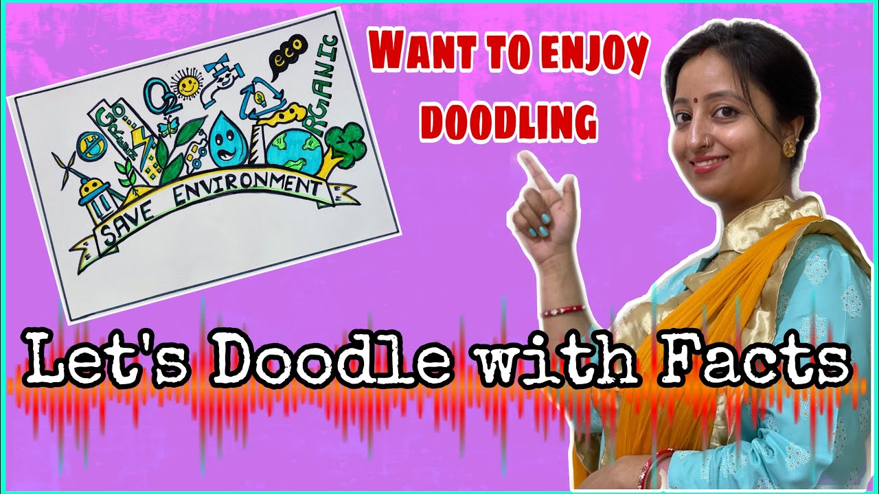 Let’s Enjoy doing Doodle Art on Environmental Day | Doodle Art by Gauri ...
