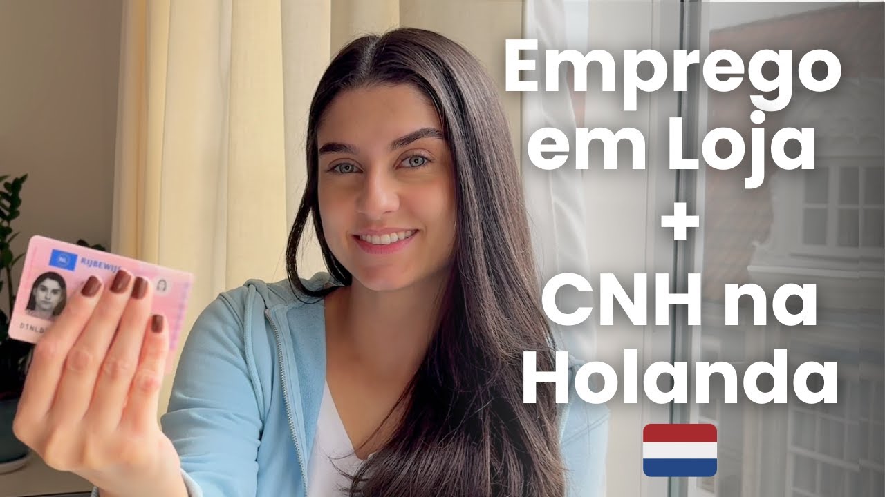 Meu Emprego em Loja em Amsterdam + CNH na Holanda (respondendo dúvidas ...
