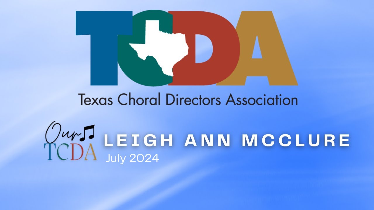 Our TCDA - Leigh Ann McClure - YouTube