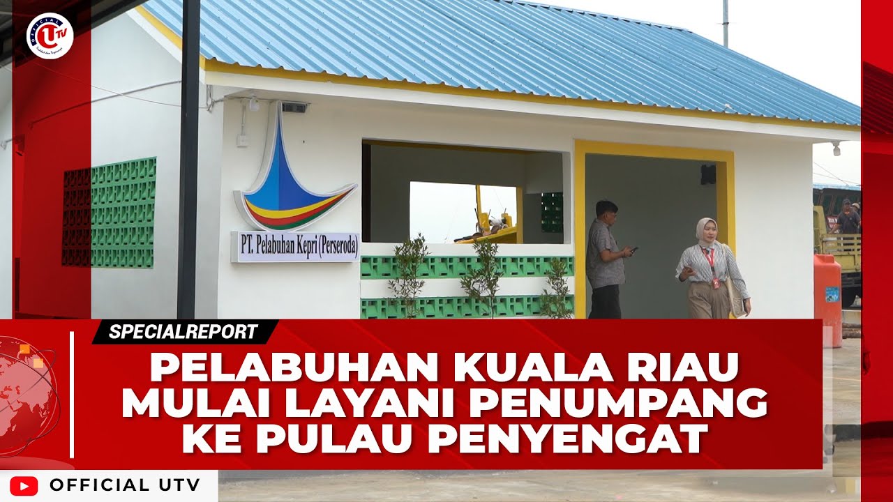 PELABUHAN KUALA RIAU MULAI LAYANI PENUMPANG KE PULAU PENYENGAT | U-NEWS ...