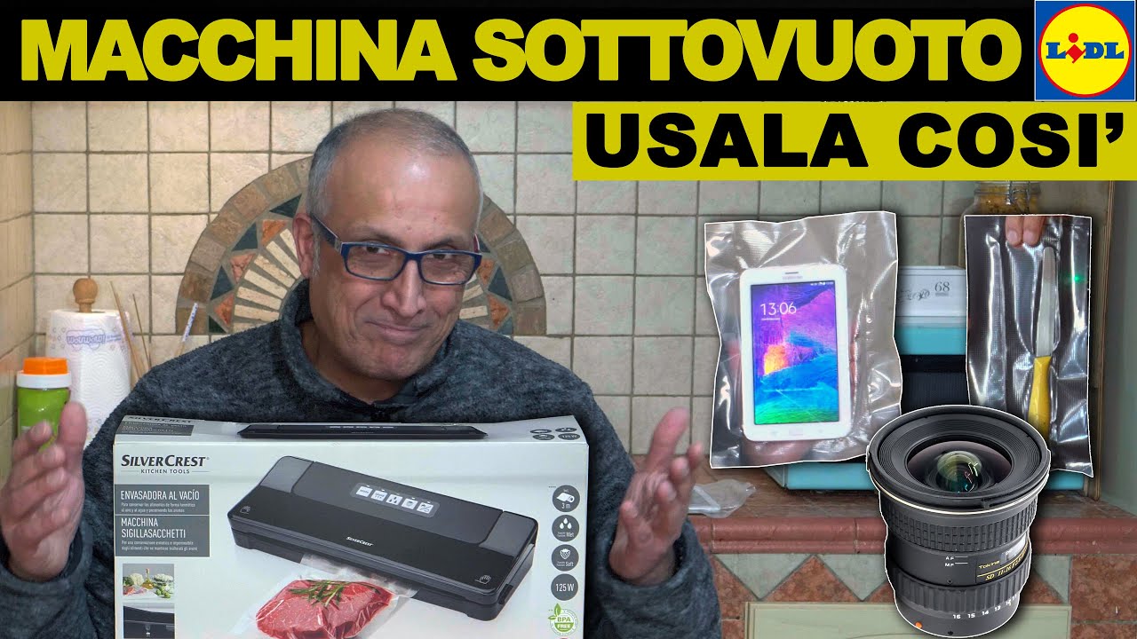 IO LA USO COSI'! test assurdi con la Macchina Sottovuoto Lidl - YouTube