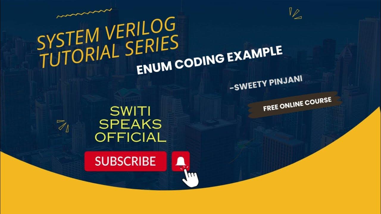 Enum Coding Example Switispeaksofficial Systemverilog Semiconductor Coding Rtldesign Youtube 8149