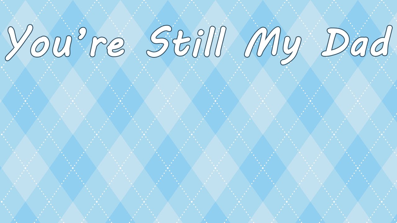 You're Still My Dad | Danny Slavens Jr. | Real KC Church - YouTube