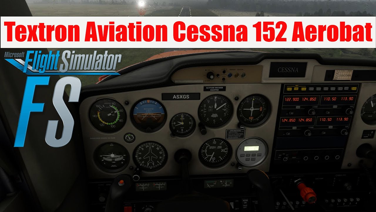 MSFS 2020 - Textron Aviation Cessna 152 Aerobat - YouTube