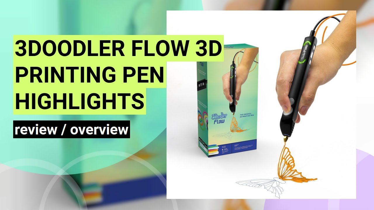3Doodler Flow 3D Printing Pen Review: Unboxing & Hands-On Experience! - YouTube