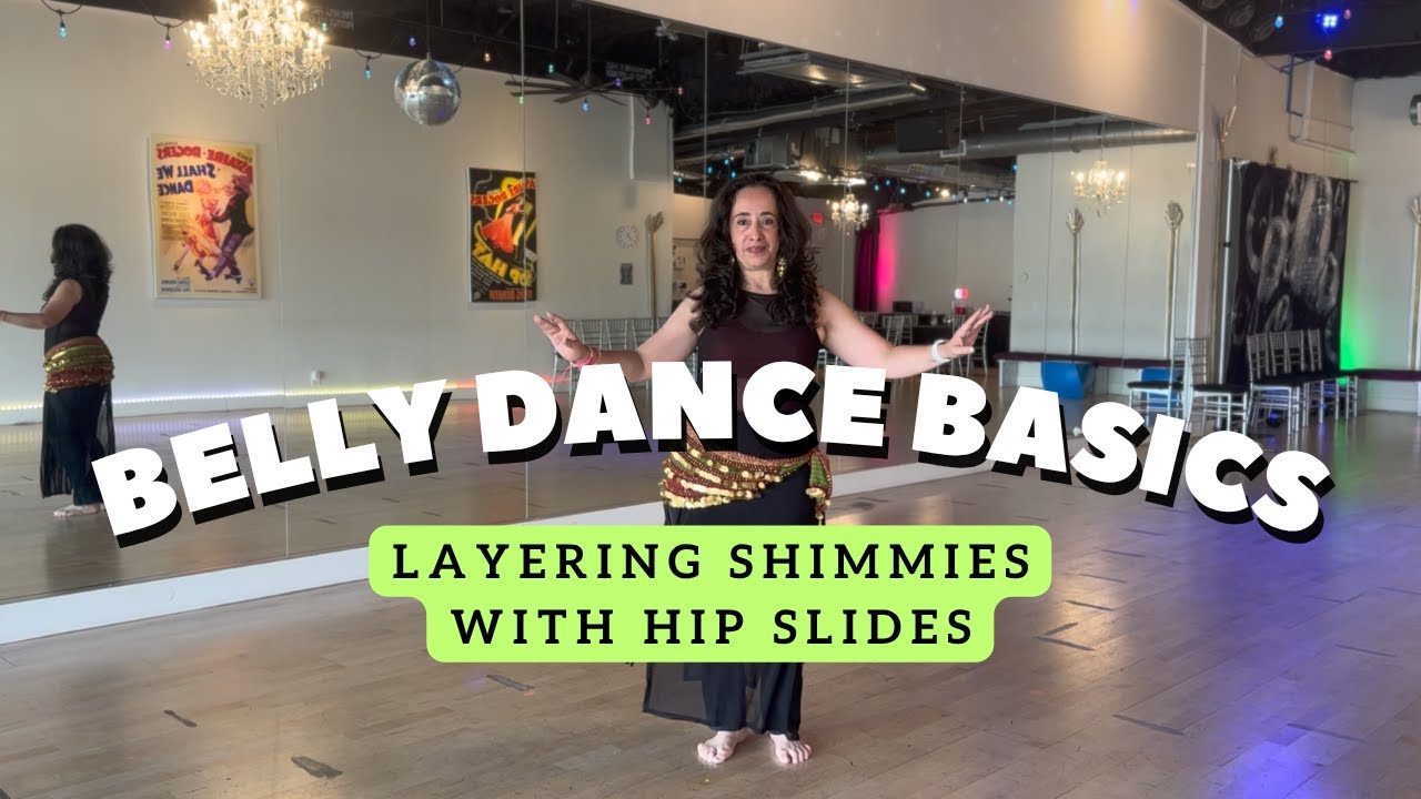 Belly Dance Basics | How To Layer Shimmies With A Hip Slide #bellydance ...