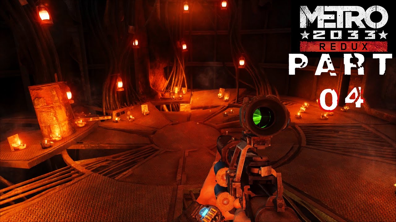 Metro 2033 REDUX Gameplay/Walkthrough [04]--I'M SO LOST! - YouTube